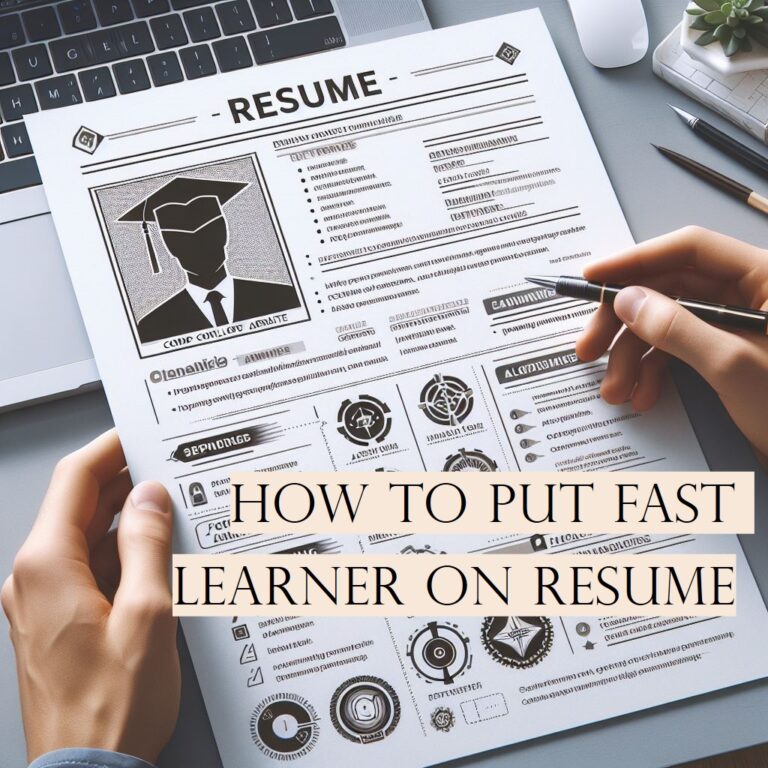 How to Put Fast Learner on Resume