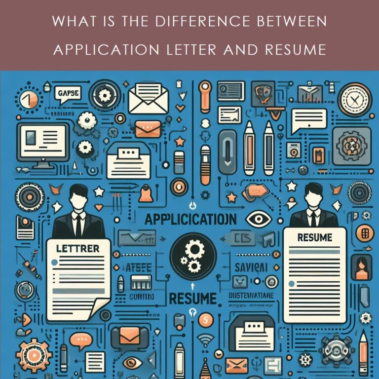 What is the Difference Between Application Letter and Resume